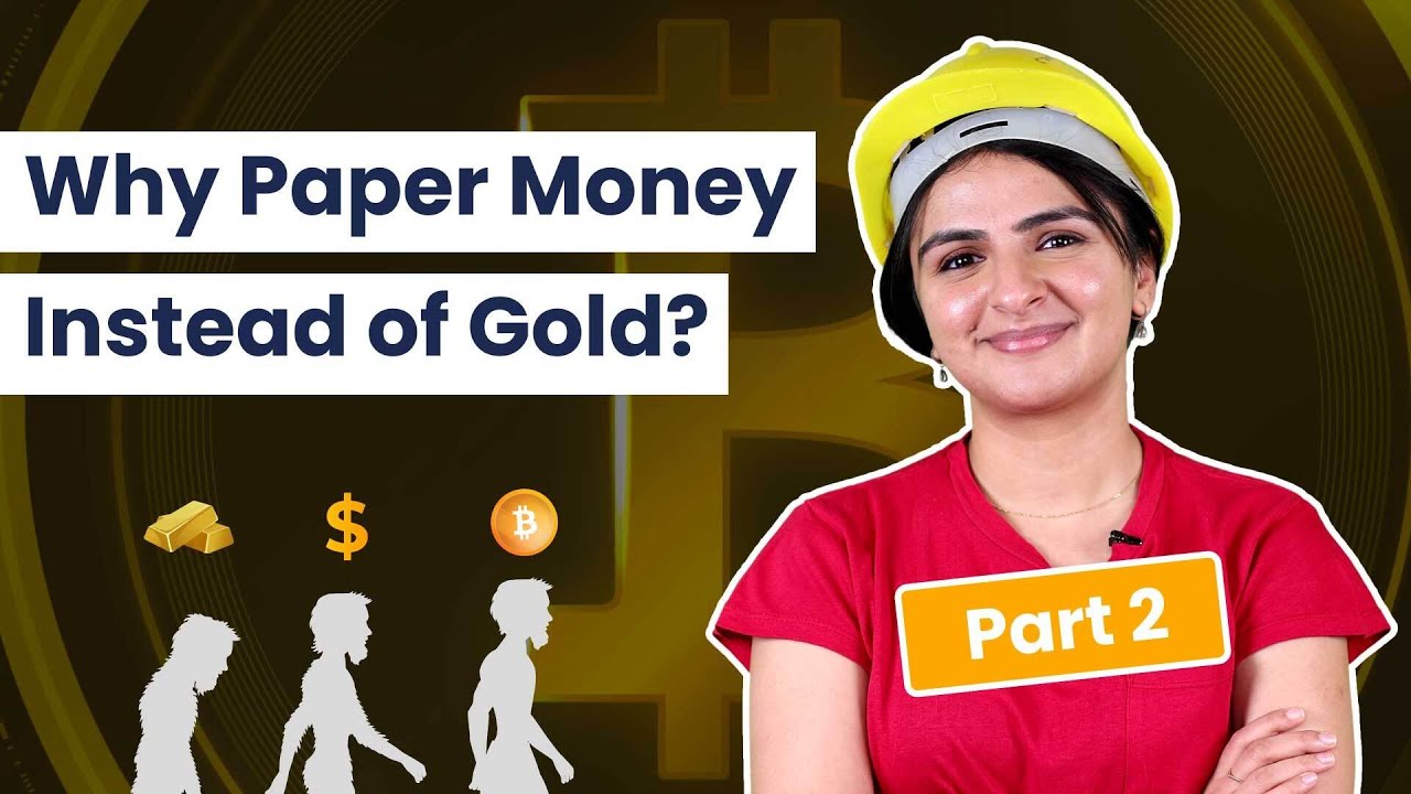 History Of Money | From Gold Standard to Paper Money | Explained in ...