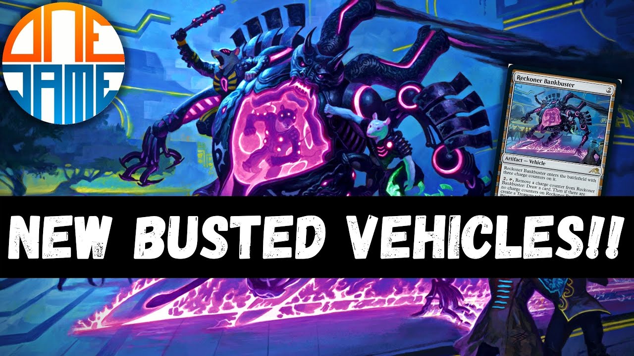 🌞💧 VEHICLES are the REAL DEAL?? | Reckoner Bankbuster | Kamigawa Neon ...