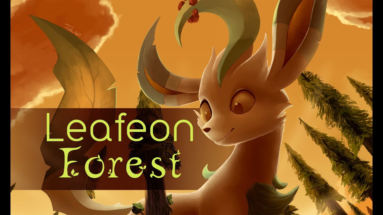Leafeon Forest (Fan Art Time-Lapse) - YouTube