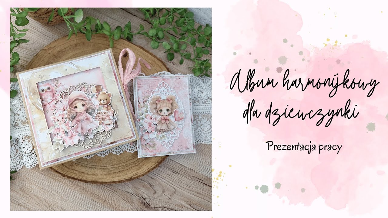 Prezentacja -Album harmonijkowy dla dziewczynki/ Inspiracja dla Craft O ...