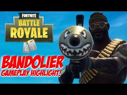BANDOLIER GAMEPLAY HIGHLIGHT! | Fortnite Battle Royale - YouTube