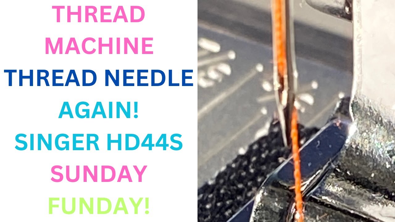 THREAD MACHINE THREAD NEEDLE SINGER HD44S HEAVY DUTY. SUNDAY FUNDAY ...