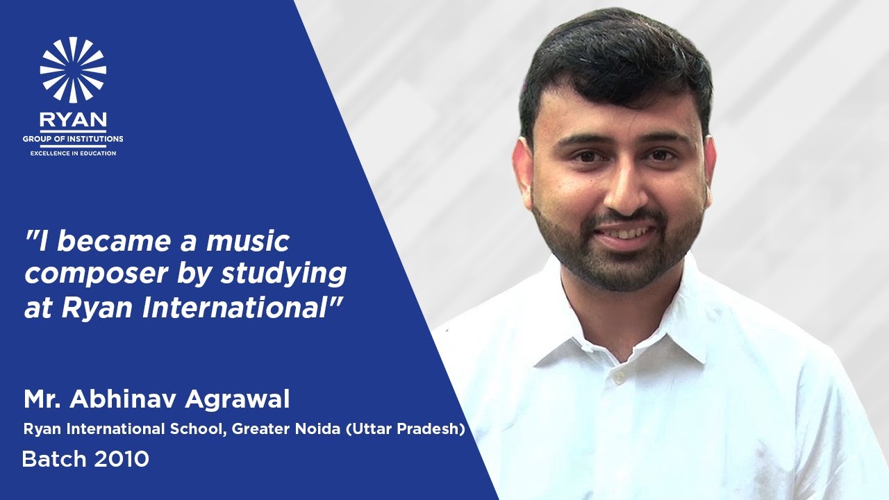 Abhinav Agrawal | Founder of an NGO | Ryan Alumni Diaries - YouTube