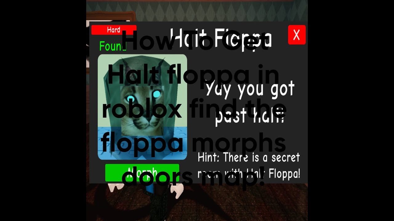 How to get Halt Floppa in roblox find the floppa morphs doors map - YouTube