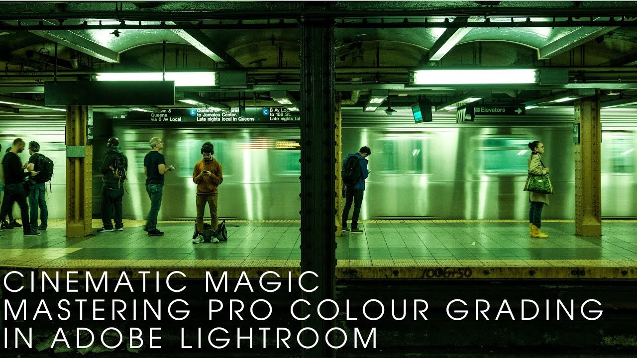 Cinematic Magic Mastering Pro colour Grading in Adobe Lightroom - YouTube