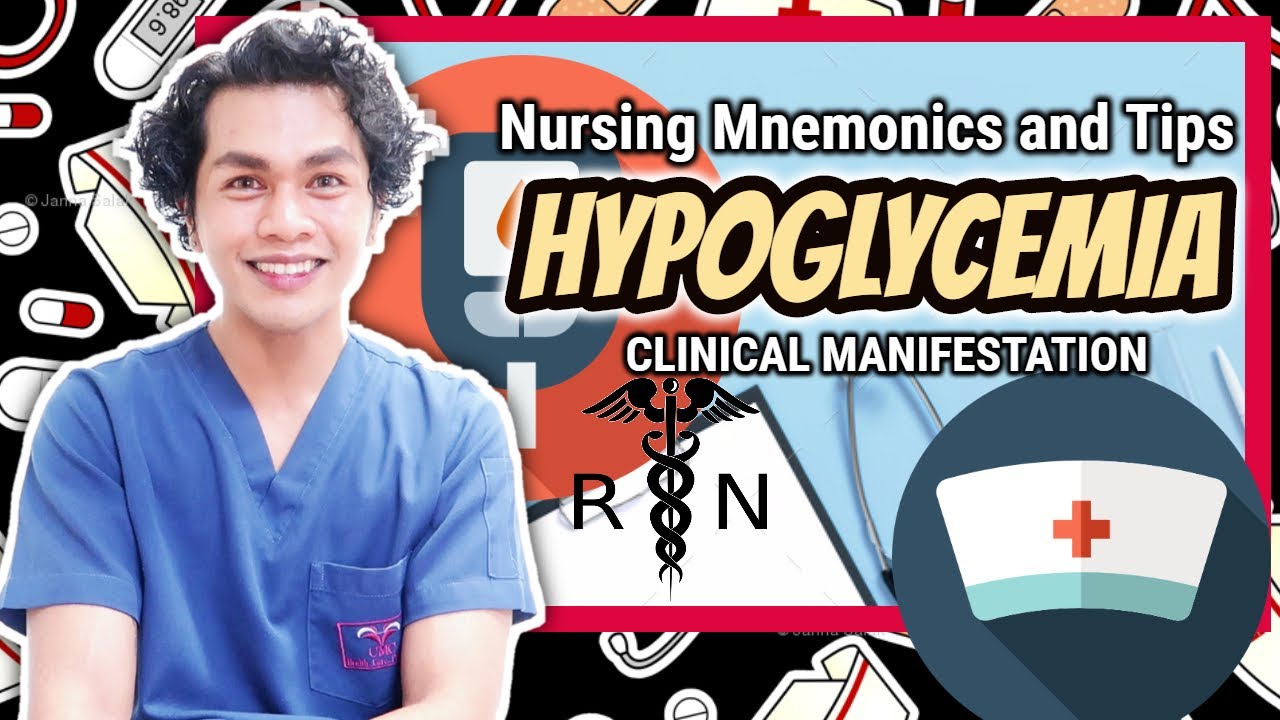 Nursing Mnemonics and Tips: HYPOGLYCEMIA CLINICAL MANIFESTATION ...