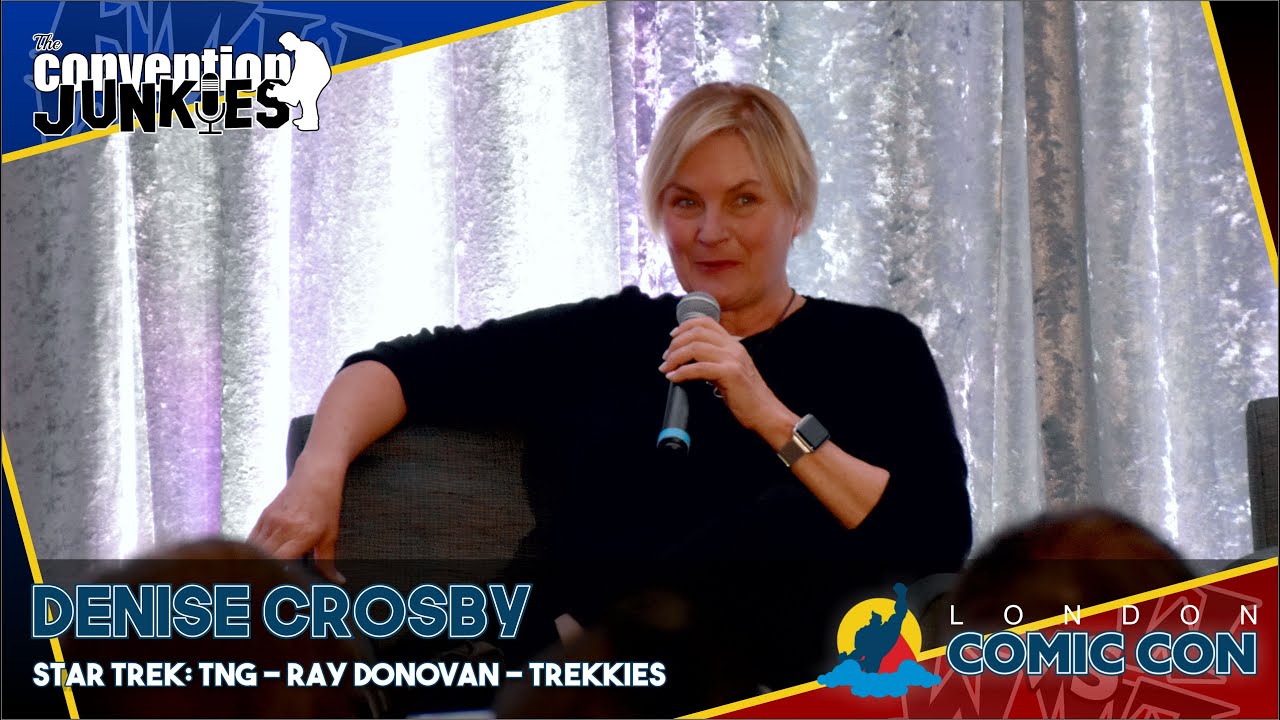 Denise Crosby (Star Trek Next Generation, Ray Donovan) London Comic Con ...