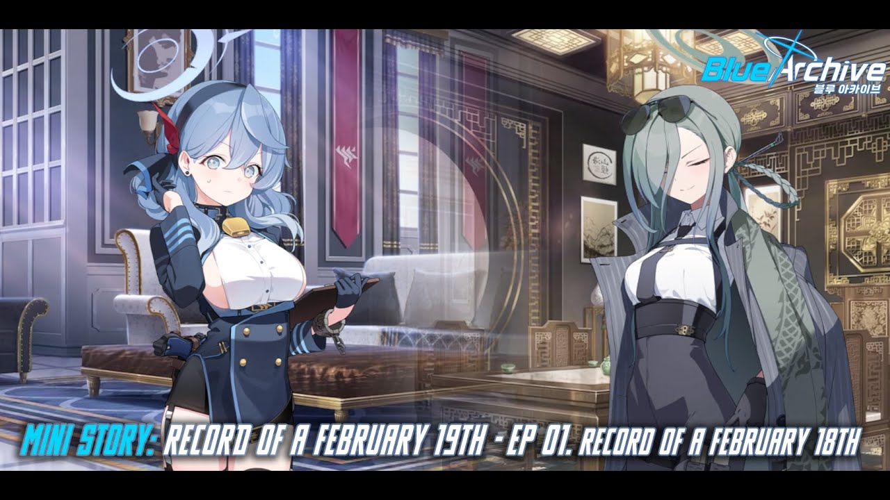 Blue Archive - Mini Story: Record of a February 19th - EP 01. Record of ...