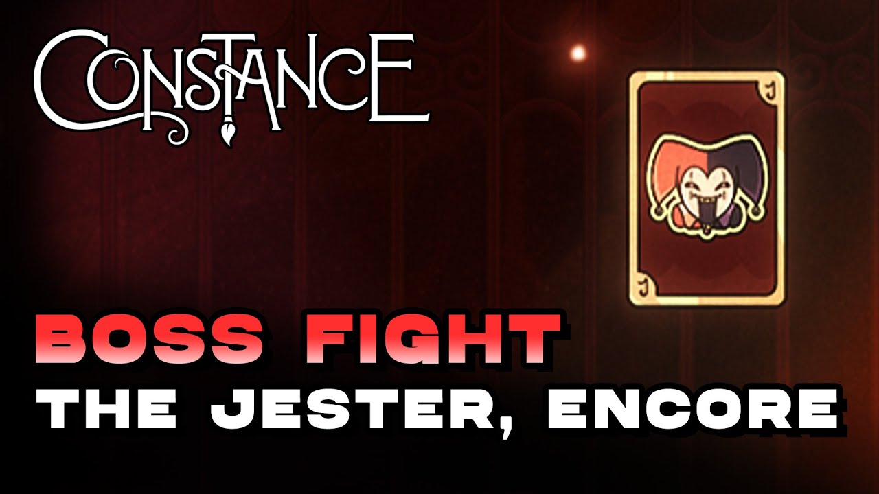 Constance - The Jester, Encore Boss Fight - YouTube