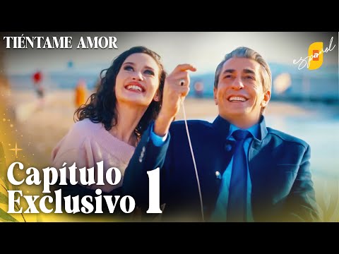 Tiéntame Amor｜Gel Dese Aşk - Capítulo Exclusivo 1 | Doblado al Español