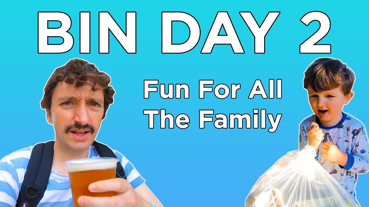 Bin Day 2: Fun For All The Family - YouTube