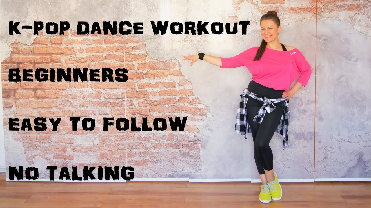 10 MIN K-POP DANCE WORKOUT FOR BEGINNERS EASY TO FOLLOW - YouTube