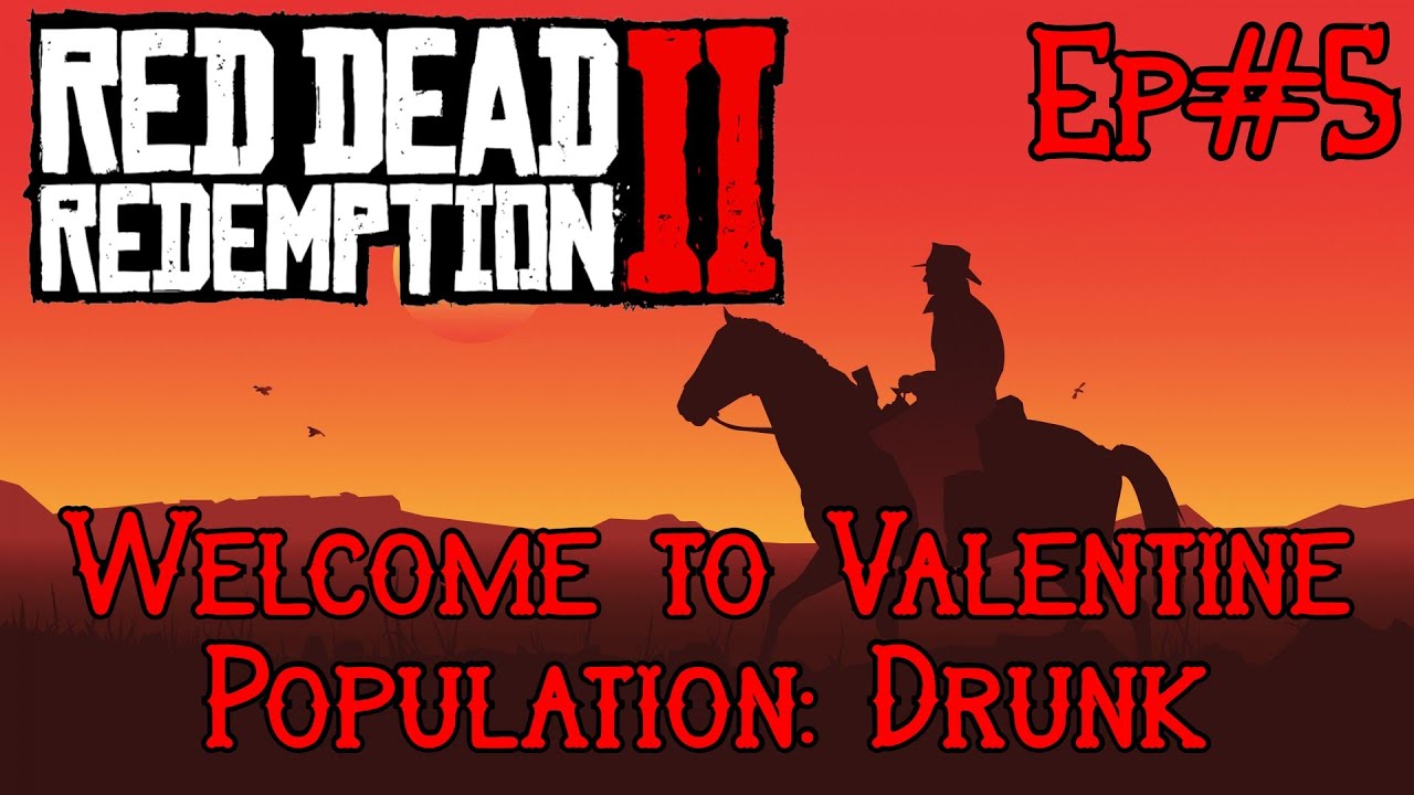 Red Dead Redemption 2 Playthrough Ep#5: Welcome to Valentine ...