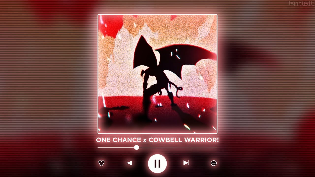 ONE CHANCE x COWBELL WARRIOR! || [P4nMusic TIKTOK MASHUP] - YouTube