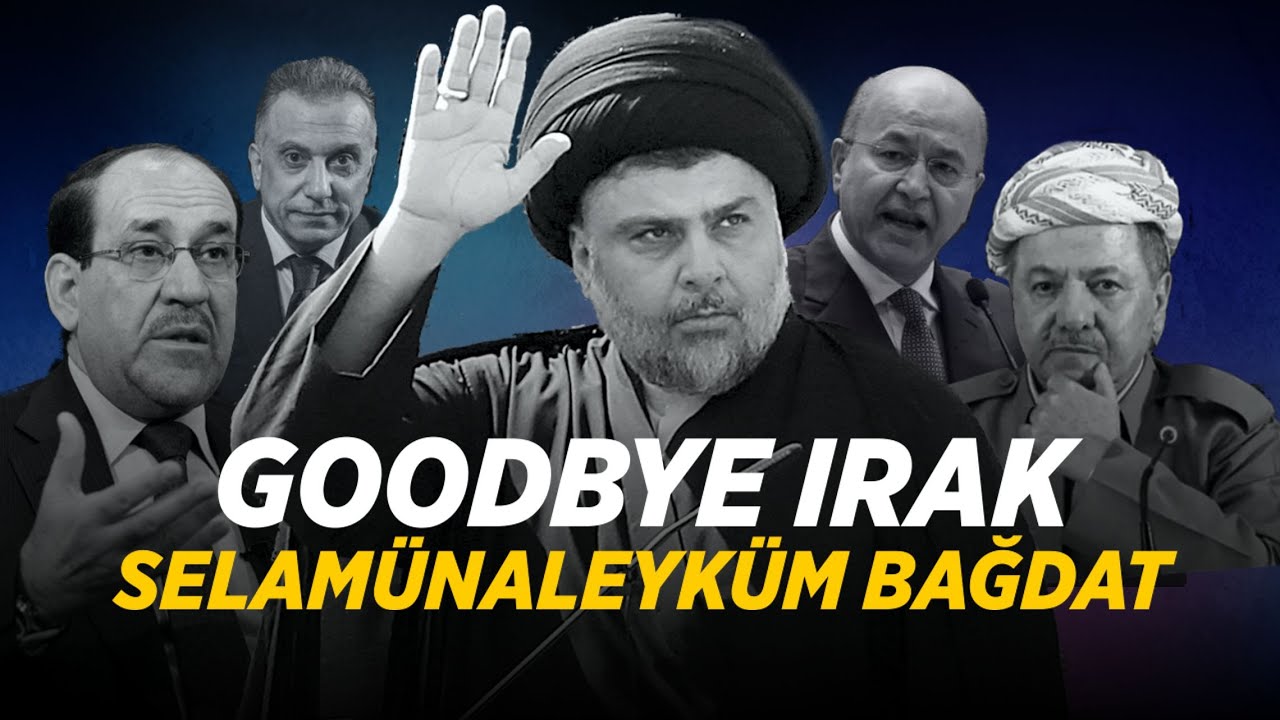 Goodbye Irak - Sadr Ne Yapmak İstiyor? İbrahim Halil Baran / Kürdistani ...