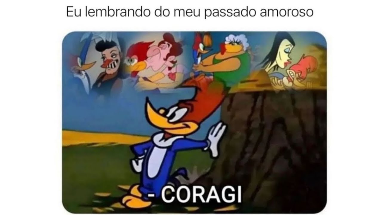 Eu lembrando do meu passado amoroso | narrando memes em imagens - YouTube