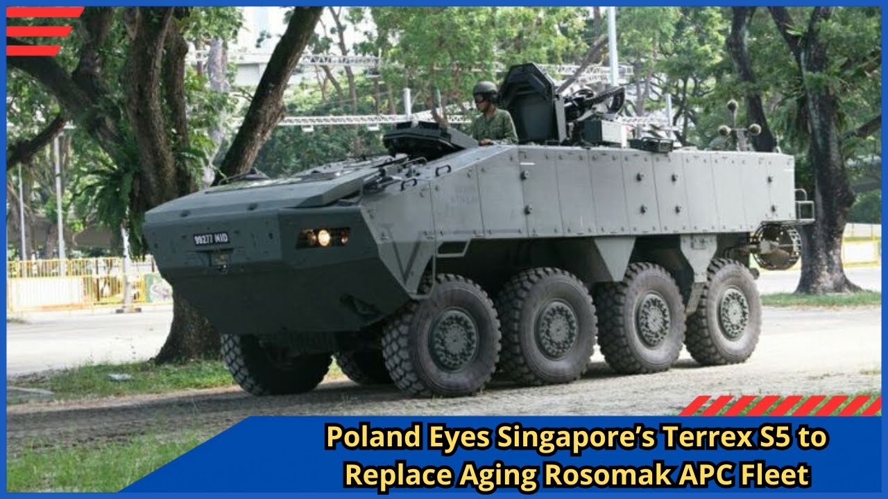 Poland Eyes Singapore’s Terrex S5 to Replace Aging Rosomak APC Fleet - YouTube