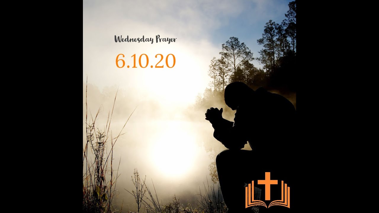 June 10 Prayer - YouTube