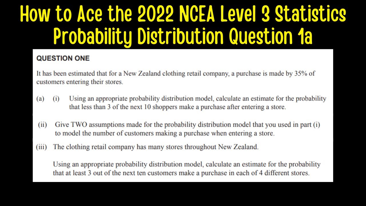 How to Ace the 2022 NCEA Level 3 Statistics - Probability Distribution ...
