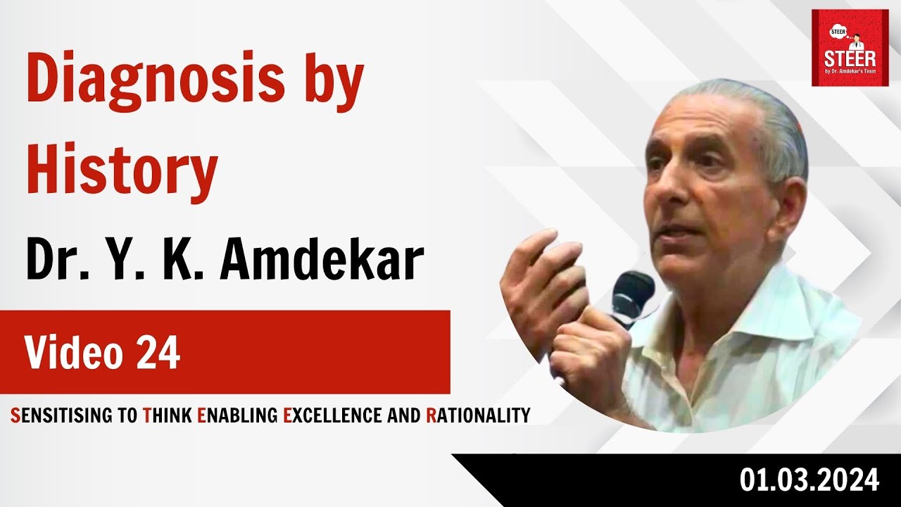 Diagnosis based on History Taking | Dr. Y. K. Amdekar | Video 24 | # ...