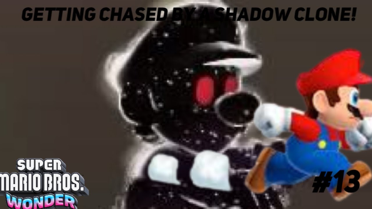 Super Mario Bros Wonder- Getting Chased By A Shadow Clone! - YouTube