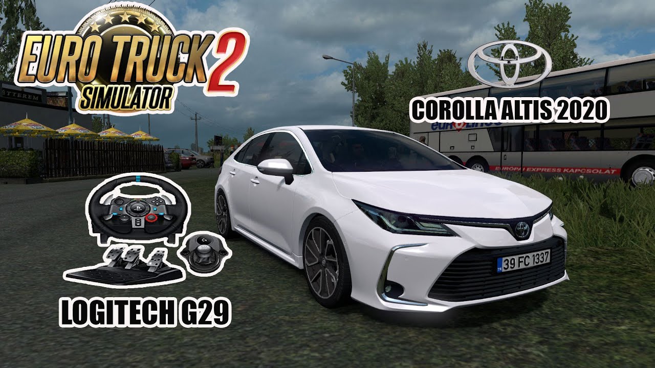 Toyota Corolla altis 2020 on Euro truck simulator 2 Real Hands ...