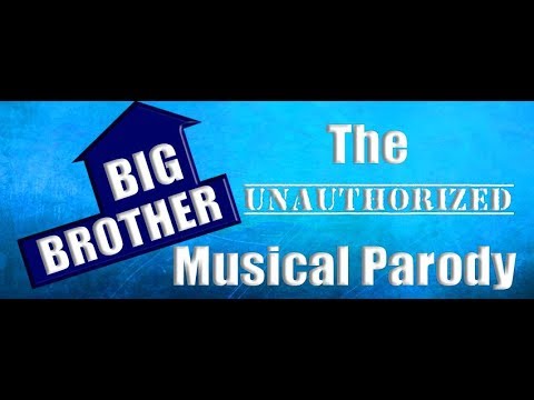 PROMO #1 - Big Brother: The Unauthorized Musical Parody - YouTube