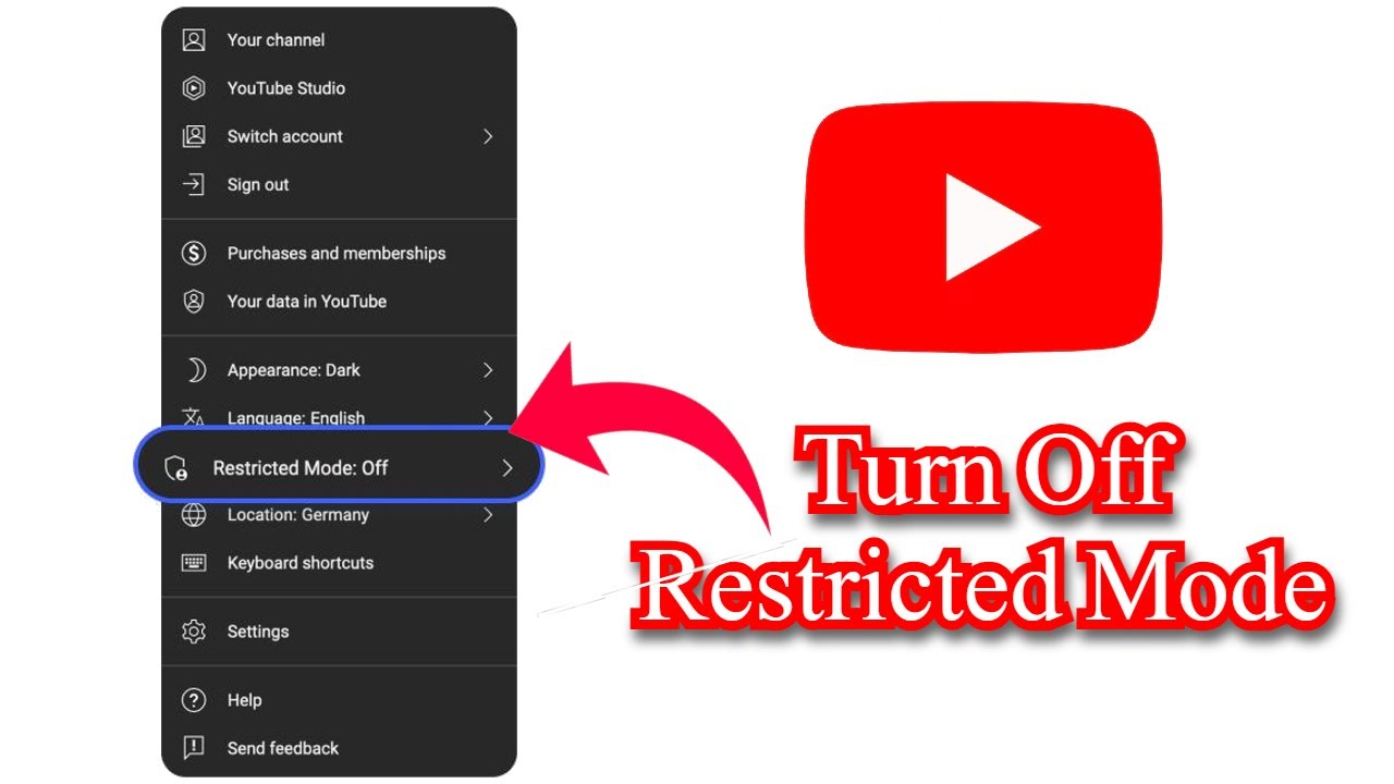 How To Disable Restricted Mode on YouTube (Phone and PC) - YouTube