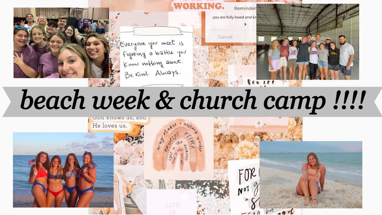 beach week & church camp 2021 !!! - YouTube
