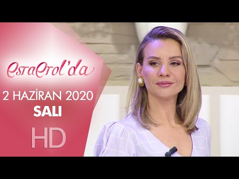 Esra Erol'da 2 Haziran 2020 | Salı