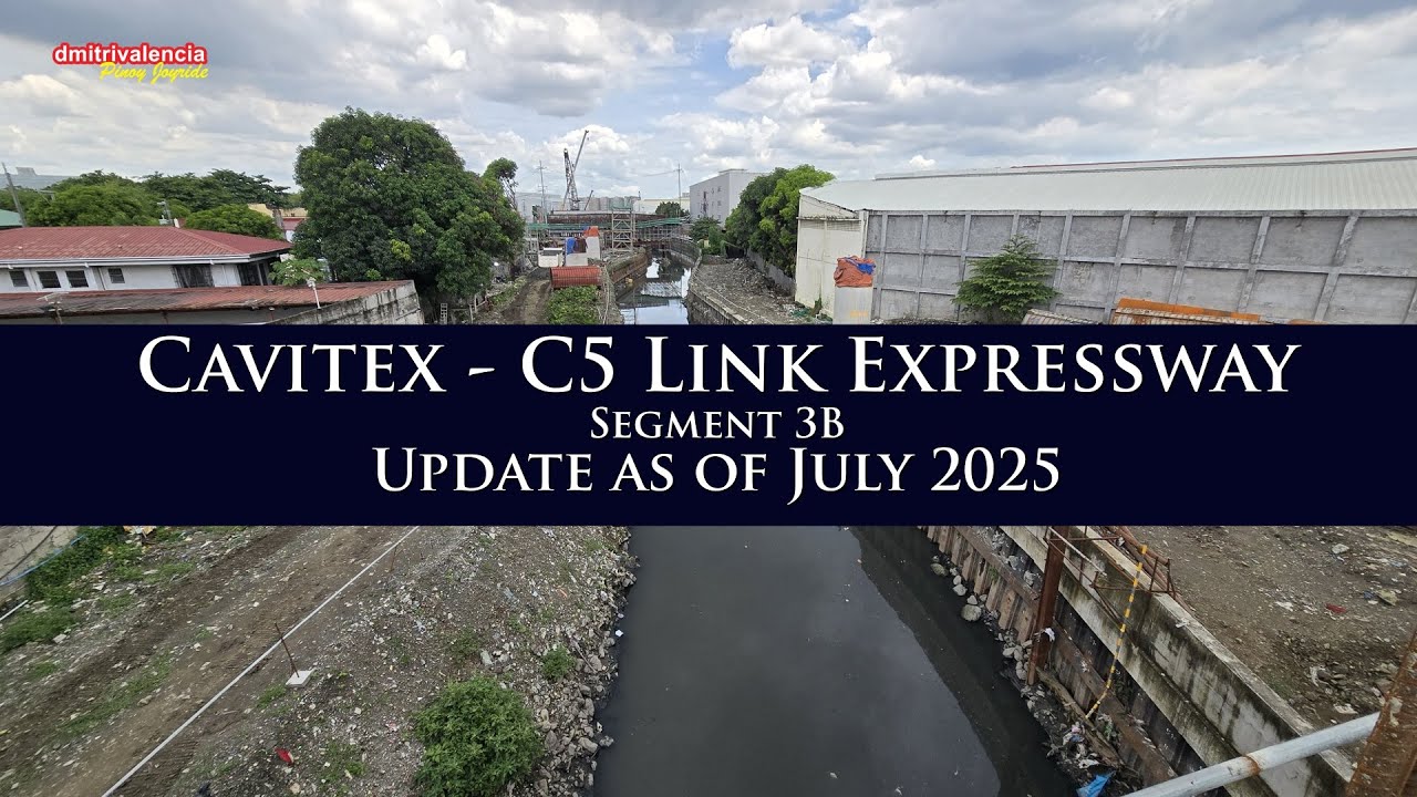 Cavitex - C5 Link Expressway Segment 3B Update as of July 2025 - YouTube