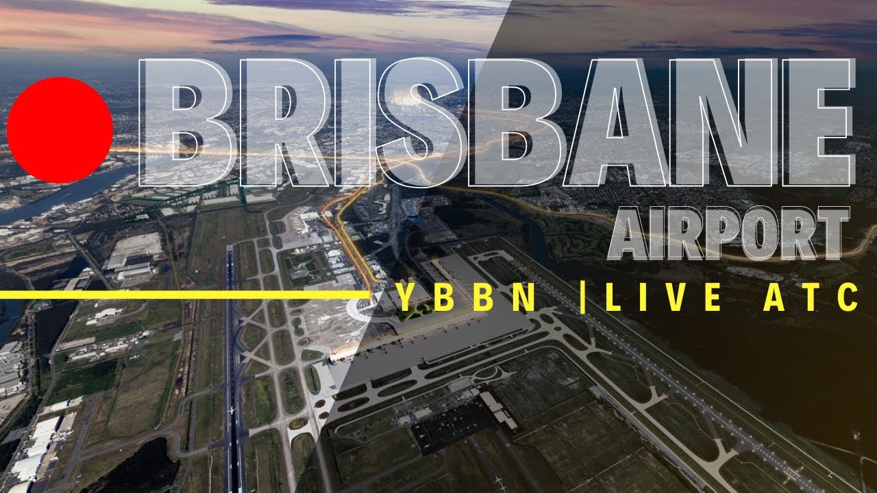 Live ATC at Brisbane Airport (YBBN) | Real-Time Air Traffic Updates ...
