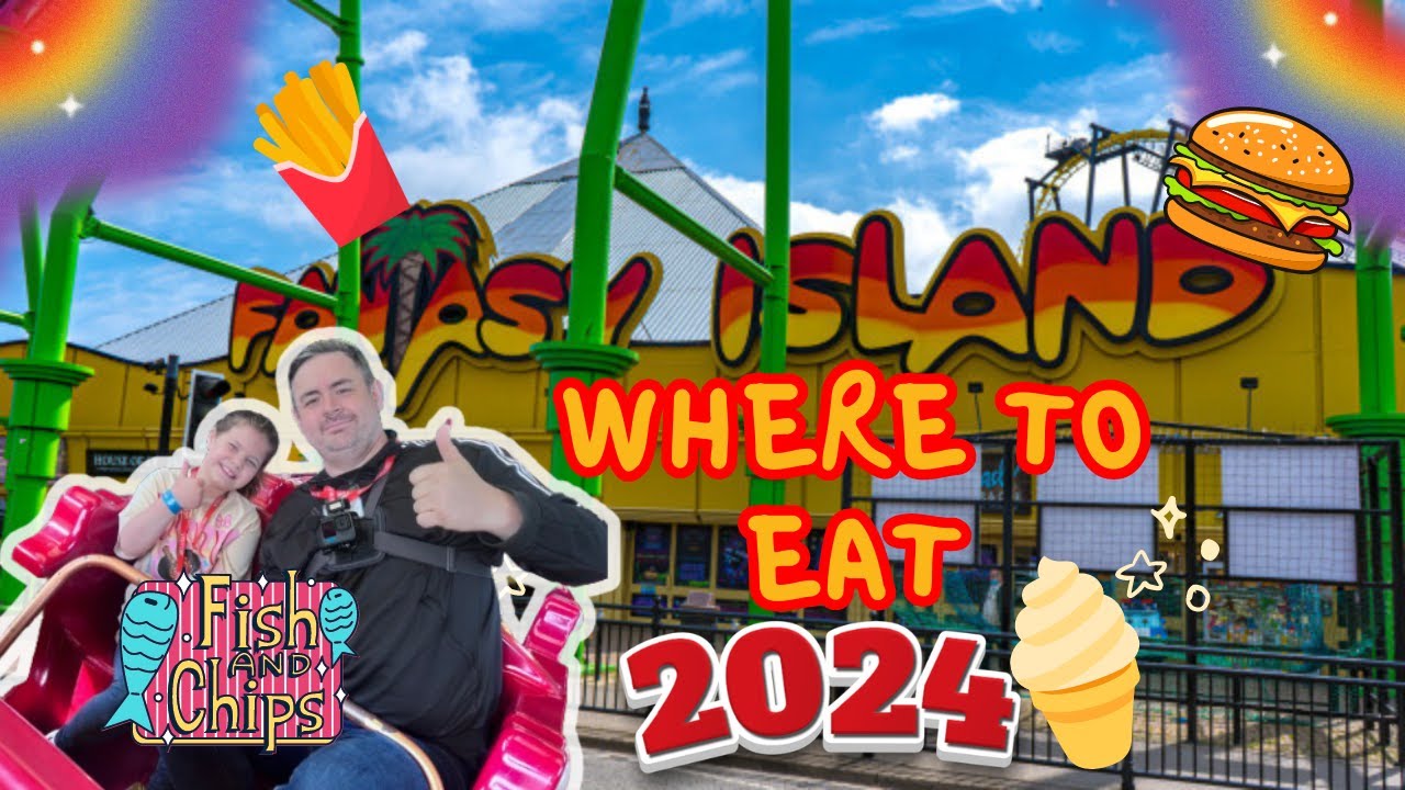 A Taste of Where to Eat At Fantasy Island 2024 - YouTube