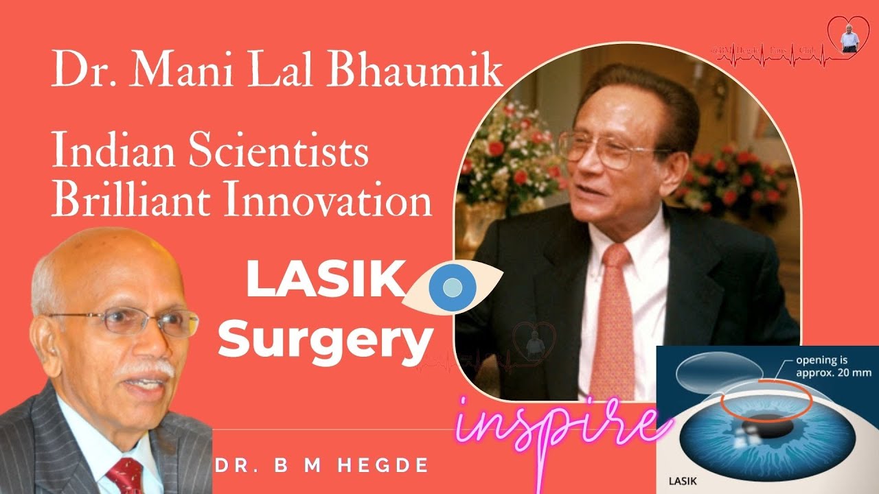 Eye LASIK Surgery, Dr. Mani Lal Bhaumik - Dr. B M Hegde - YouTube
