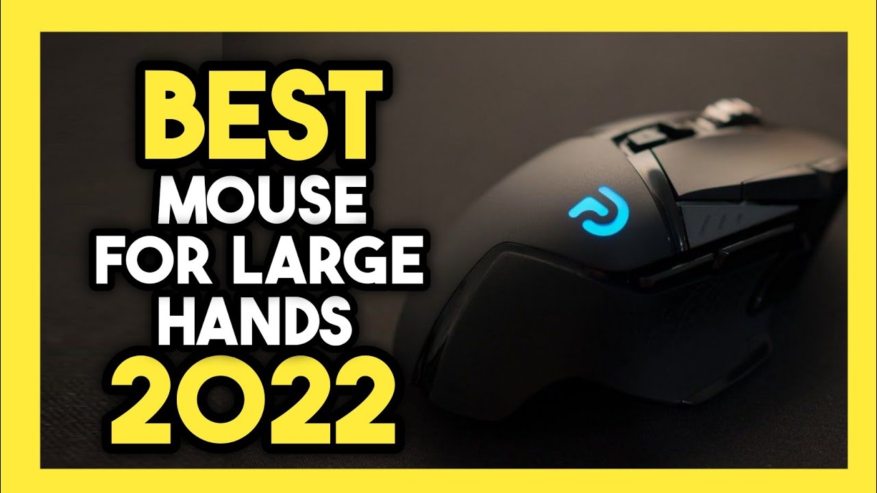 Top 7 Best Mouse for large hands In 2022 - YouTube