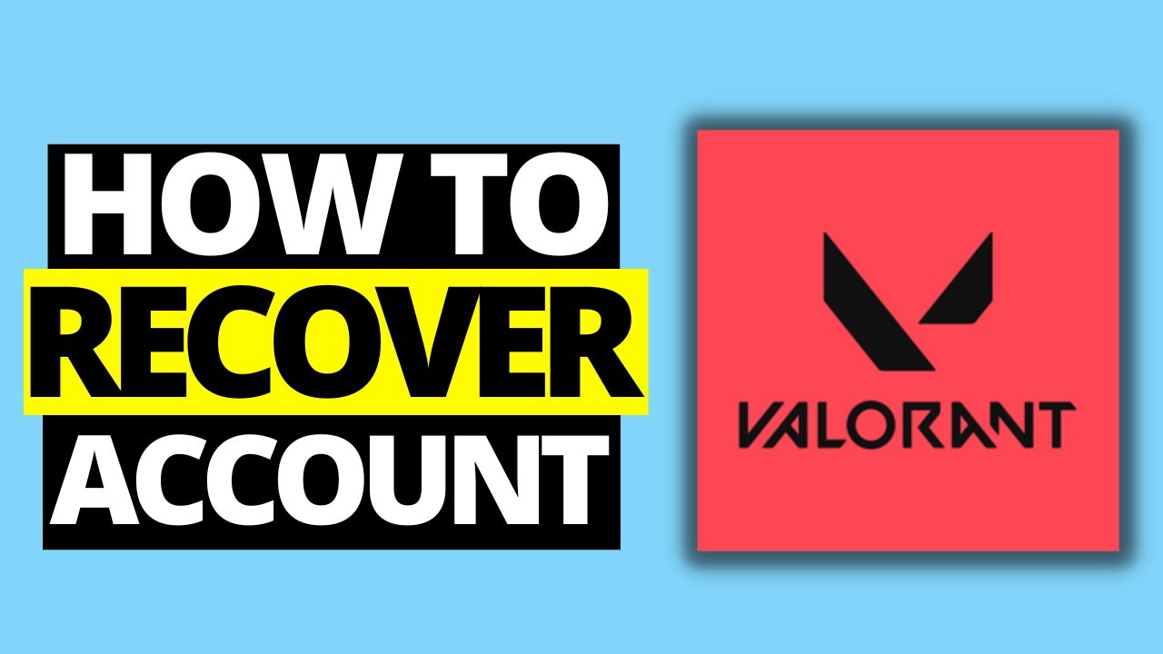 How To Recover Valorant Account | Riot Games - YouTube