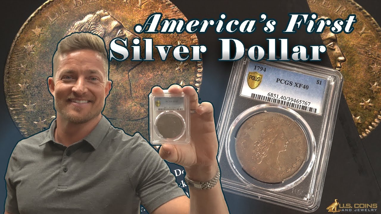 1794 DOLLAR: AMERICA'S FIRST SILVER DOLLAR - YouTube