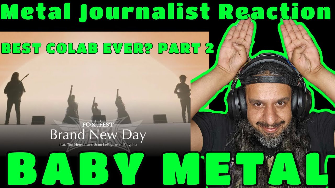 Metal Journalist Reaction - BABYMETAL - Brand New Day feat Tim Henson ...