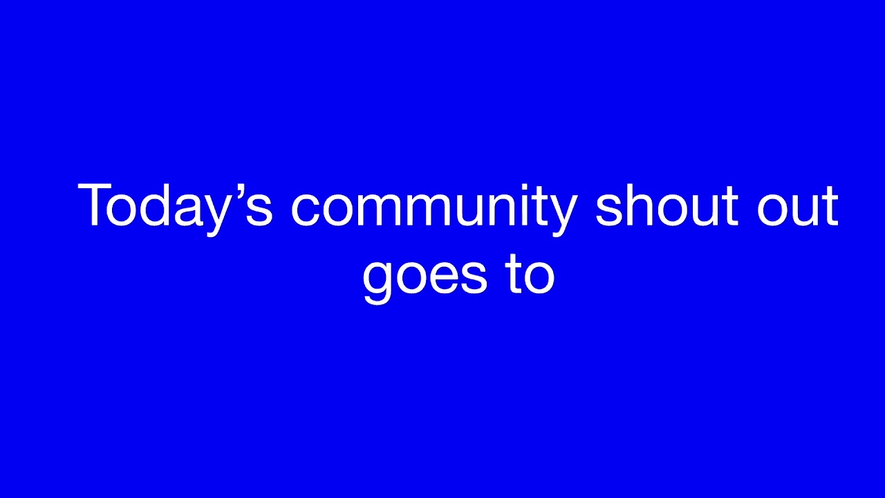 Community shout out number 1 - YouTube