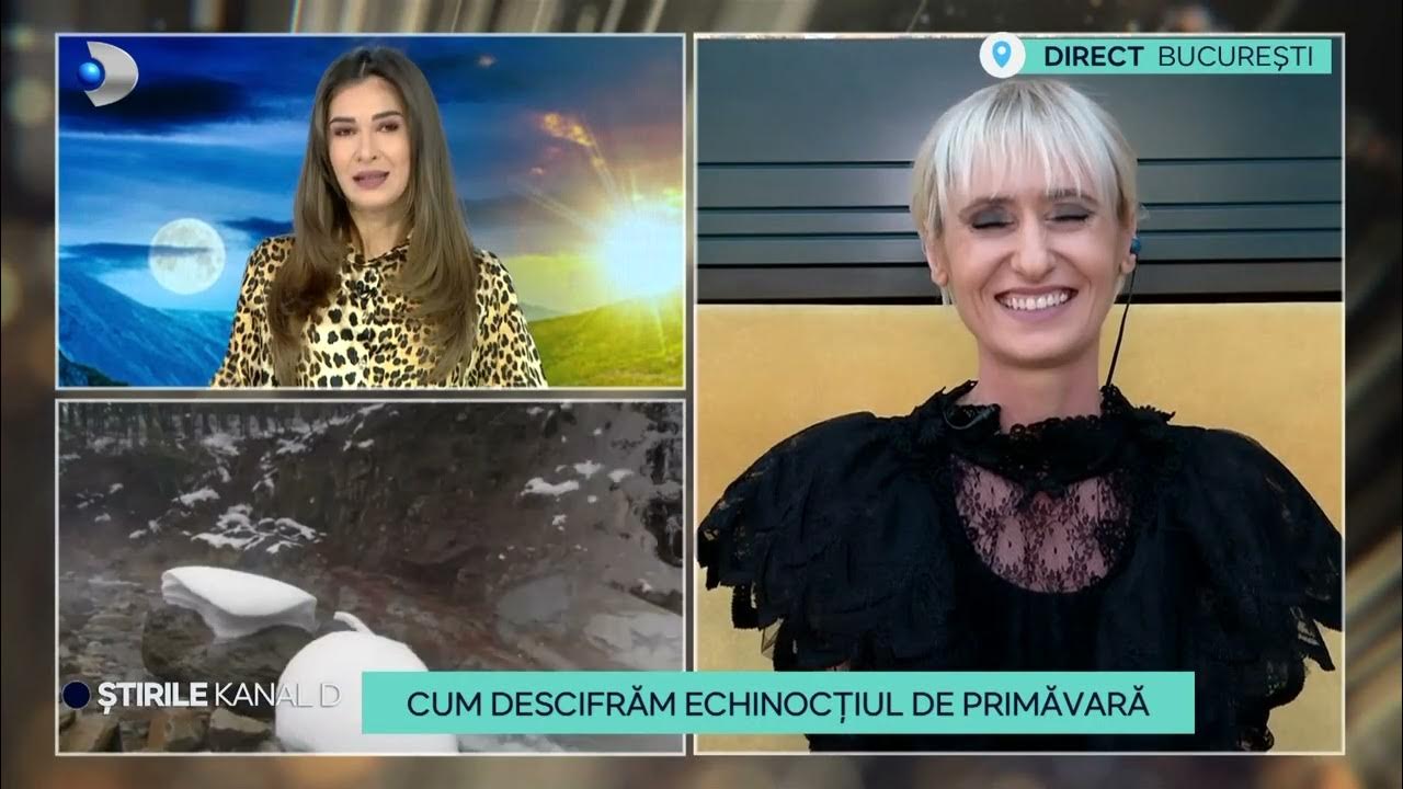 Stirile Kanal D - Cum descifram echinoctiul de primavara | Editie de pranz - YouTube