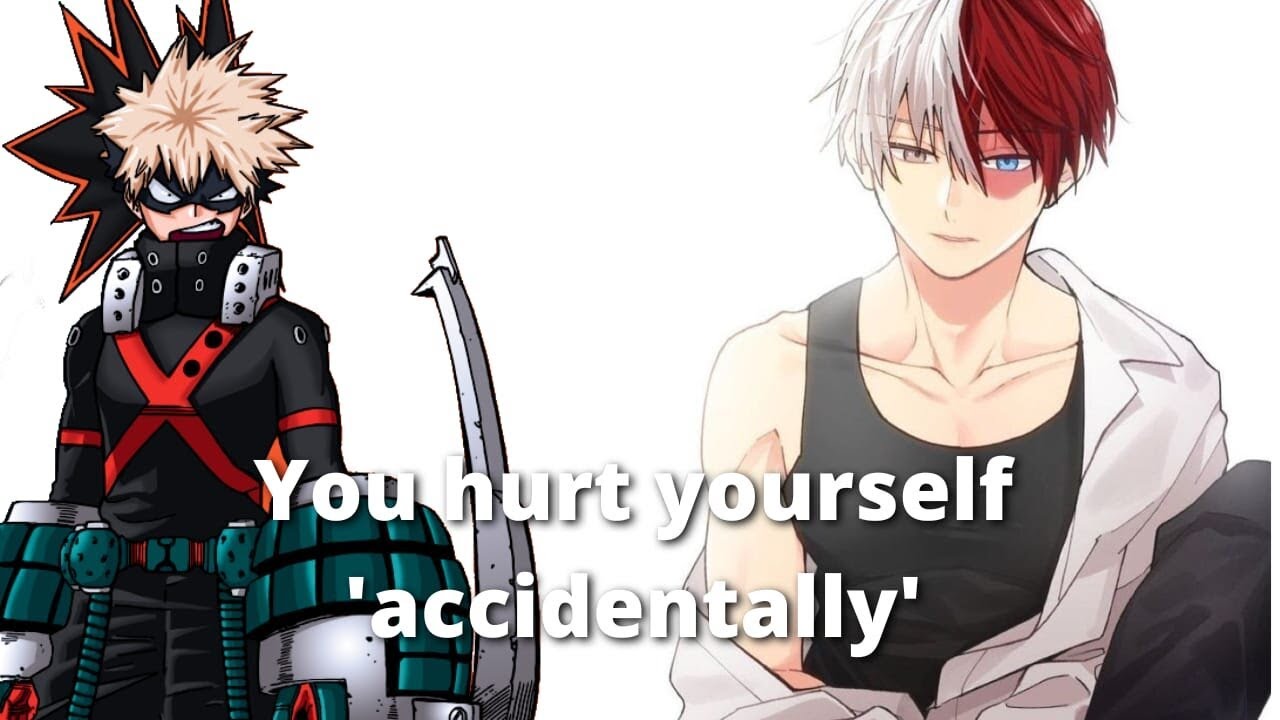 You hurt yourself 'accidentally' - mha x Listener - YouTube