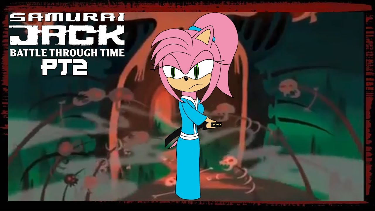 Amy play's samurai jack battle through time pt2 - YouTube