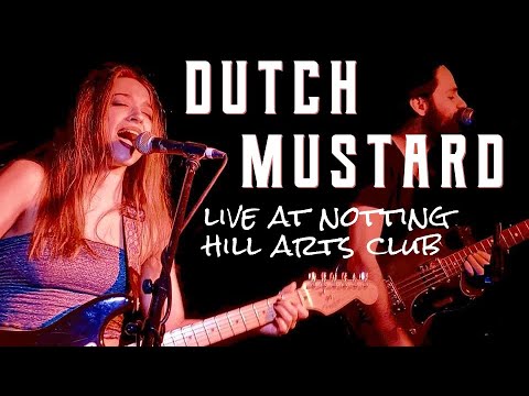 Dutch Mustard - Notting Hill Arts Club (Clips) - YouTube