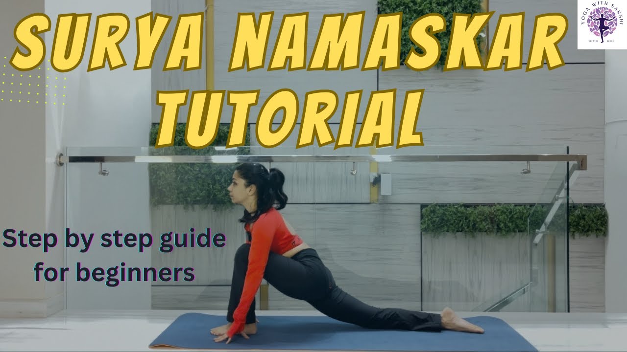 Learn Surya Namaskar step by step! Easy yoga tutorial for beginners. #YogaForAll # ...