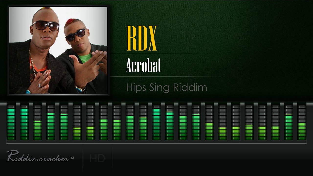 RDX - Acrobat (Hips Sing Riddim) [2018 Soca] [HD] - YouTube