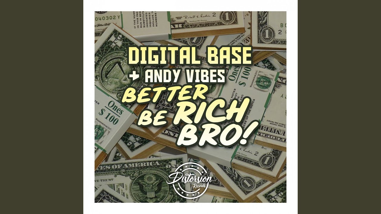 Better Be Rich Bro - YouTube