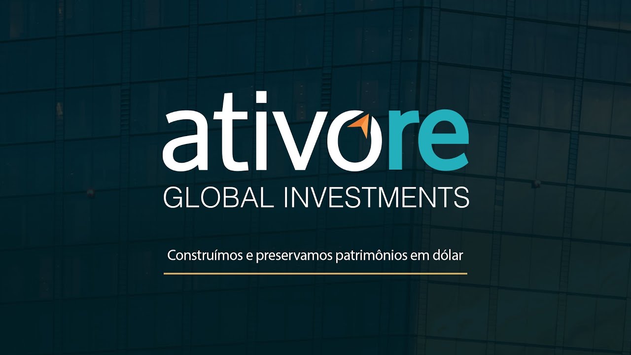 Conheça a Ativore Global Investments - Construímos e preservamos ...