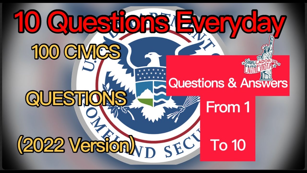 100 CIVICS QUESTIONS: 10 QUESTIONS EVERYDAY| Questions & Answers from 1 ...