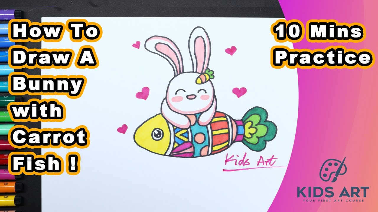 How To Draw a Bunny with Its Favorite Carrot Fish| #howtodraw | KIDS ...