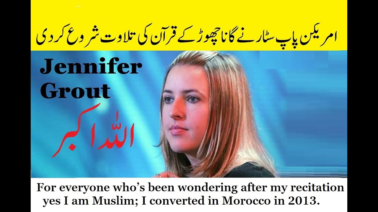 Jennifer Grout Quranic Recite by American Singers Jennifer - YouTube